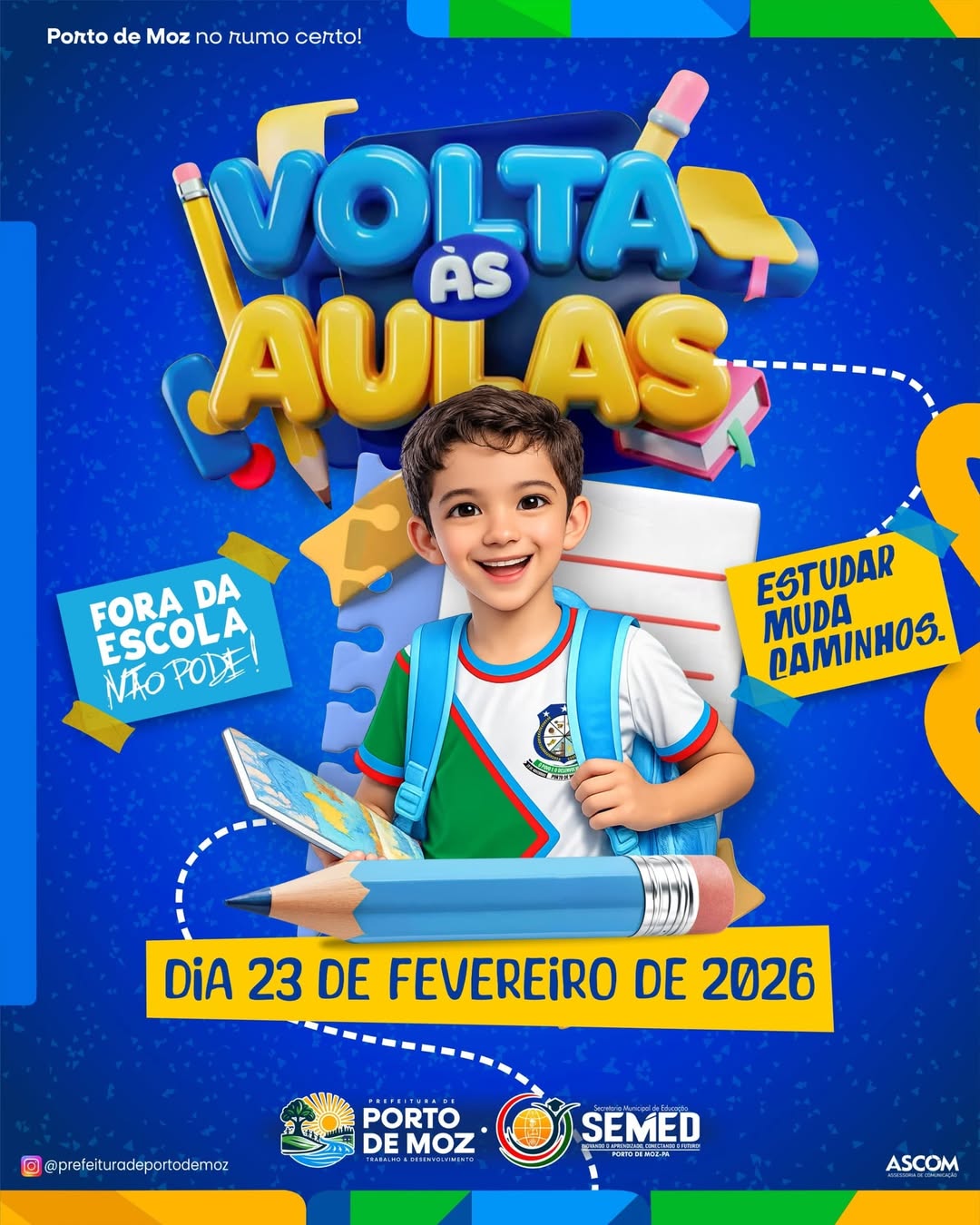 Volta às Aulas 2026 - Prefeitura Municipal de Porto de Moz | Gestão ...